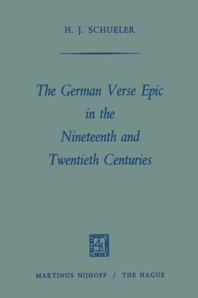 The German Verse Epic in the Nineteenth and Twentieth Centuries by ...