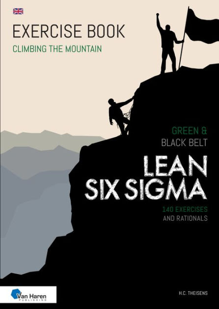 Lean Six Sigma Green & Black Belt - English version: 140 Exercises and ...