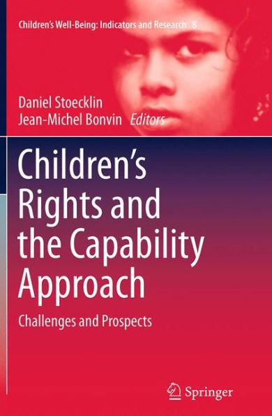Children's Rights and the Capability Approach: Challenges and Prospects ...