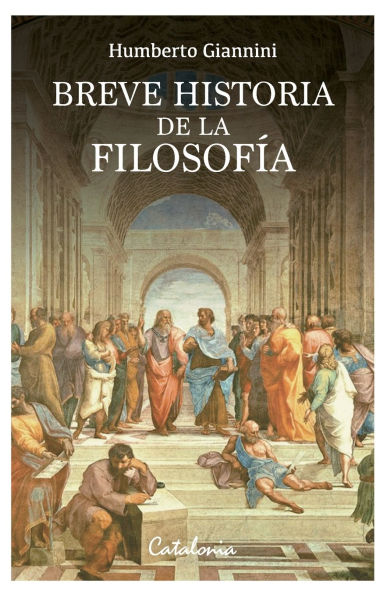 Breve historia de la filosof a by Humberto Giannini, Paperback | Barnes & Noble®