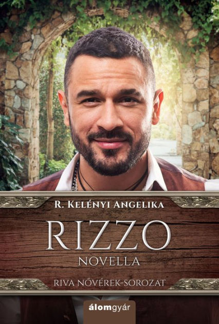 Rizzo by Angelika R. Kelényi | eBook | Barnes & Noble®