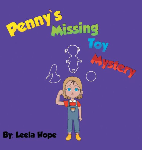 Penny's Missing Toy Mystery by Leela Hope, Hardcover | Barnes & Noble®
