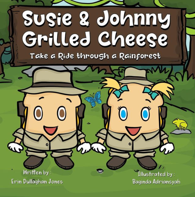 Susie & Johnny Grilled Cheese Take a Ride Through a Rainforest ...