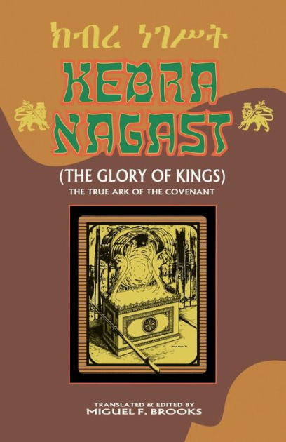 Kebra Nagast (the Glory of Kings) by Miguel F Brooks, Paperback ...