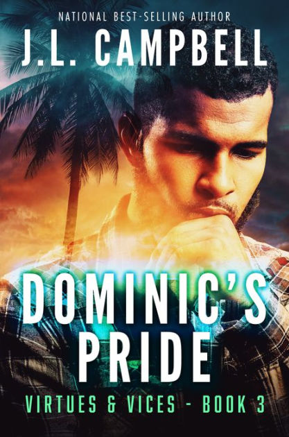 Dominic's Pride by J.L. Campbell, Paperback | Barnes & Noble®