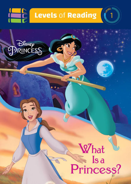 Levels of Reading - What is Princess by Disney | eBook | Barnes & Noble®