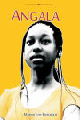 Angala by Maeve Ere-Bestman, Paperback | Barnes & Noble®