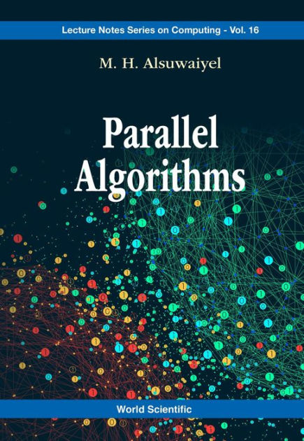 Parallel Algorithms by M H Alsuwaiyel, Hardcover | Barnes & Noble®