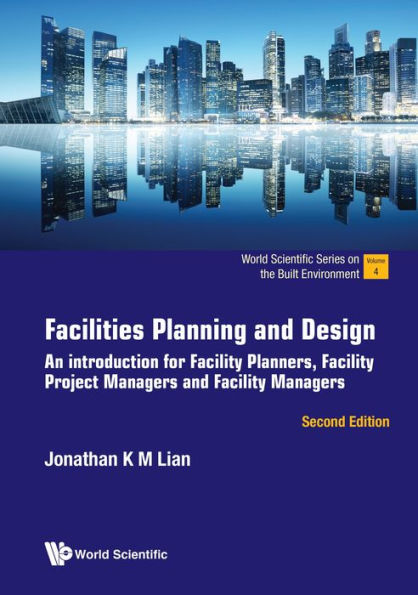 FACILITIES PLAN & DESIGN (2ND ED): An introduction for Facility ...
