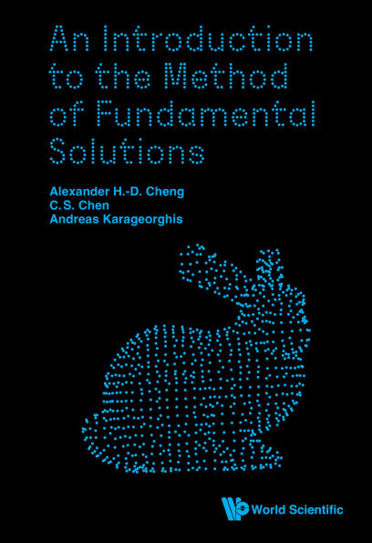 INTRODUCTION TO THE METHOD OF FUNDAMENTAL SOLUTIONS, AN by Alexander H ...
