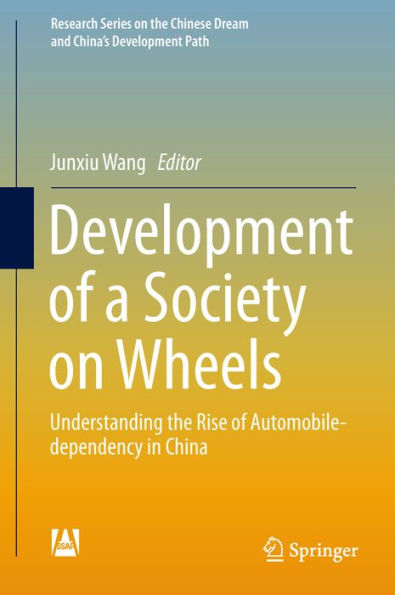 Development of a Society on Wheels: Understanding the Rise of ...