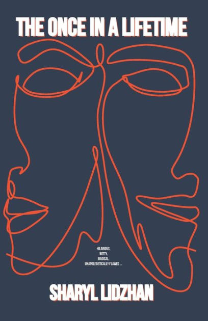 The Once In A Lifetime by Sharyl Lidzhan, Paperback | Barnes & Noble®