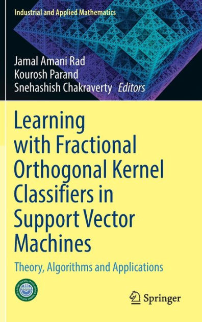 Learning with Fractional Orthogonal Kernel Classifiers in Support ...