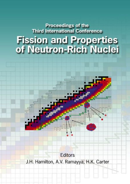 Fission And Properties Of Neutron-rich Nuclei - Proceedings Of The ...