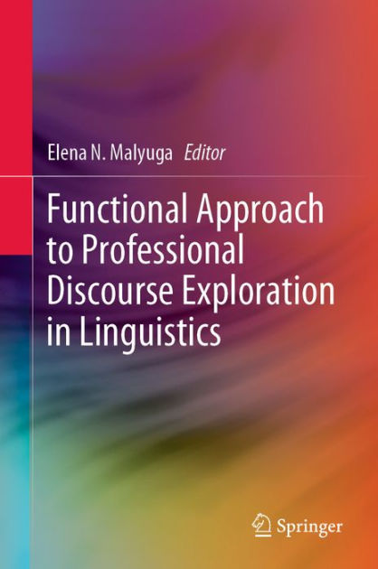 Functional Approach to Professional Discourse Exploration in ...