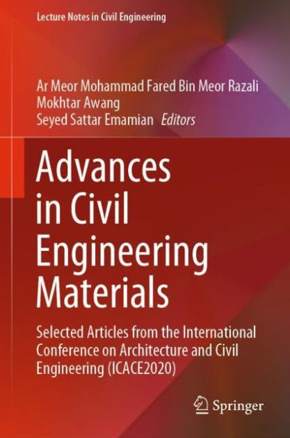 Advances in Civil Engineering Materials: Selected Articles from the ...