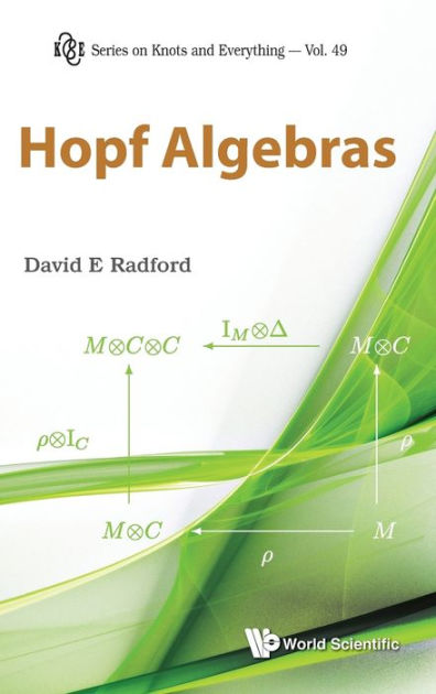 Hopf Algebras by David E Radford, Hardcover | Barnes & Noble®