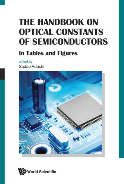 OPTICAL CONSTANTS OF SEMICONDUCTORS: In Tables and Figures by Sadao ...