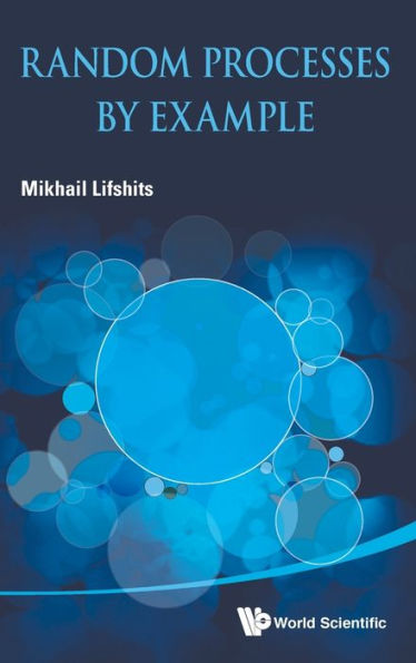 Random Processes By Example by Mikhail Lifshits, Hardcover | Barnes ...