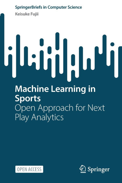 Machine Learning in Sports: Open Approach for Next Play Analytics by ...