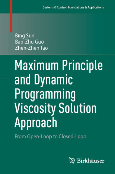 Maximum Principle and Dynamic Programming Viscosity Solution Approach: From Open-Loop to Closed ...