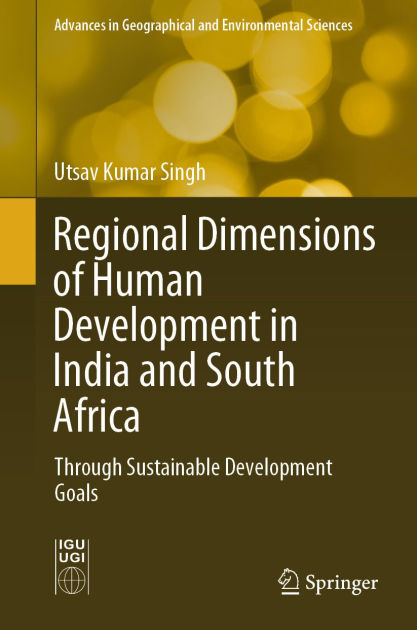 Regional Dimensions of Human Development in India and South Africa ...