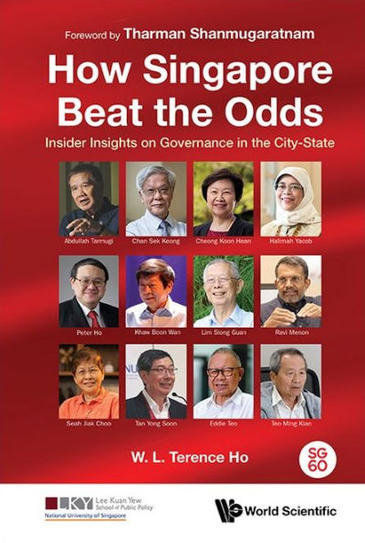 How Singapore Beat The Odds: Insider Insights On Governance In The City ...