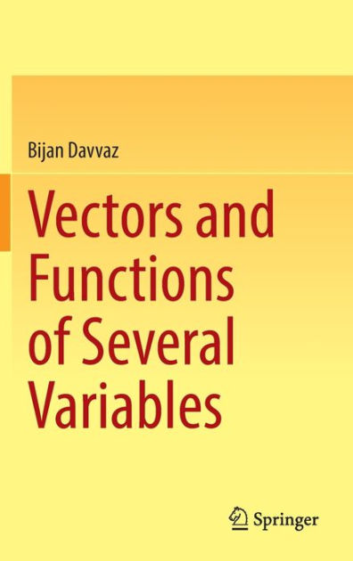 Vectors and Functions of Several Variables by Bijan Davvaz, Hardcover ...