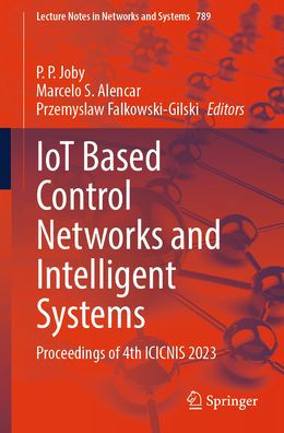 IoT Based Control Networks and Intelligent Systems: Proceedings of 4th ...