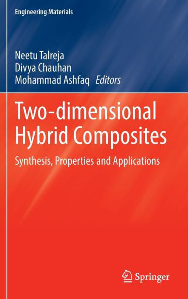 Two-dimensional Hybrid Composites: Synthesis, Properties and ...