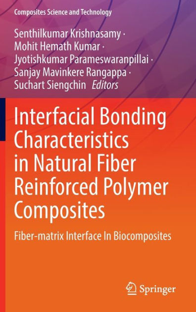 Interfacial Bonding Characteristics in Natural Fiber Reinforced Polymer ...