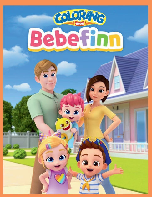 Bebefinn coloring book for kids: Bring Bebefinn to Life Fun for Every ...