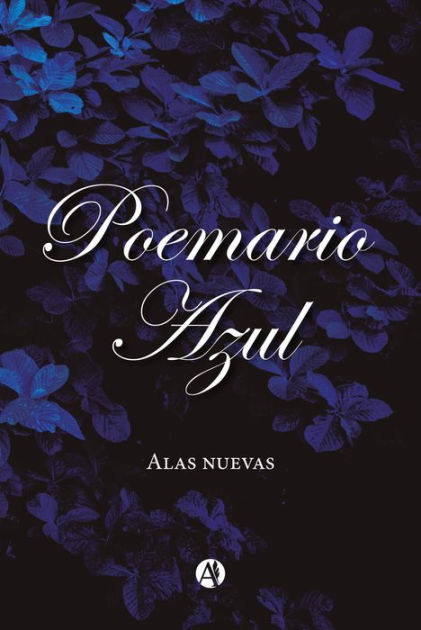 Poemario Azul by Alas nuevas | eBook | Barnes & Noble®