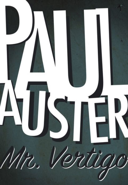 Mr. Vertigo (Portuguese Edition) by Paul Auster | eBook | Barnes & Noble®