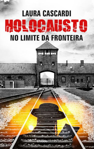 Holocausto - No limite da fronteira by Laura Cascardi | eBook | Barnes ...