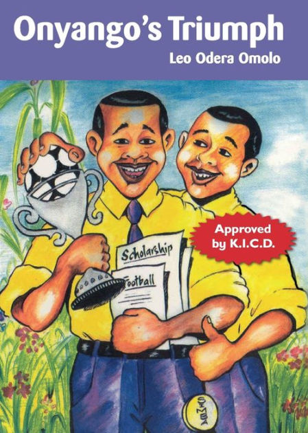Onyango's Triumph by Leo Odera Omolo, Paperback | Barnes & Noble®