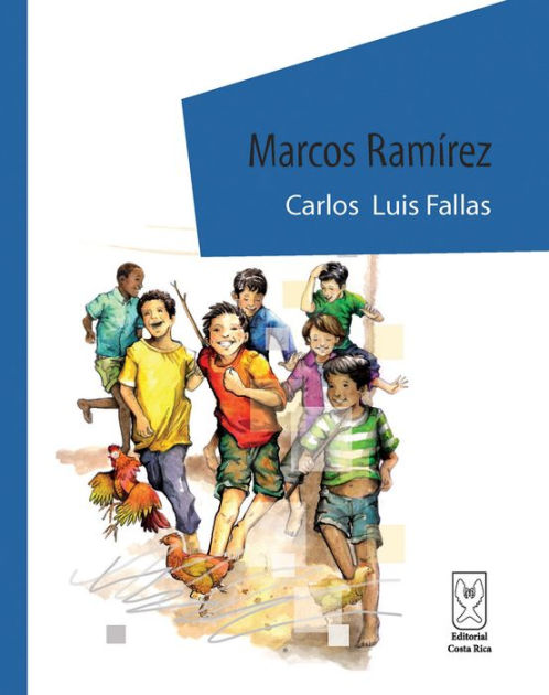 Marcos Ramírez by Carlos Luis Fallas | eBook | Barnes & Noble®