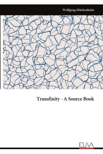 Transfinity - A Source Book by Wolfgang Mïckenheim, Paperback | Barnes ...