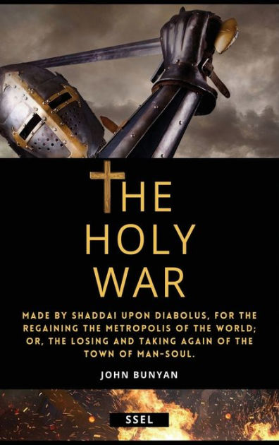 The Holy War (Annotated): Easy to Read Layout by John Bunyan, Paperback ...