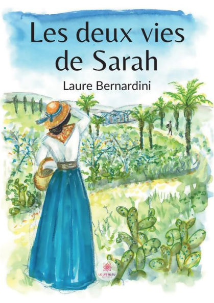 Les deux vies de Sarah by Laure Bernardini, Paperback | Barnes & Noble®