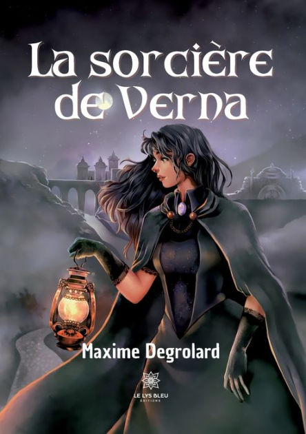 La sorcière de Verna by Maxime Degrolard, Paperback | Barnes & Noble®