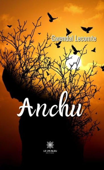Anchu by Gwendal Lecomte | eBook | Barnes & Noble®