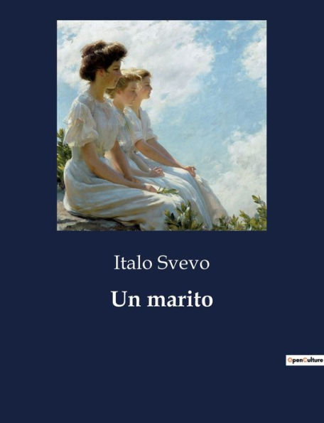Un marito by Italo Svevo, Paperback | Barnes & Noble®