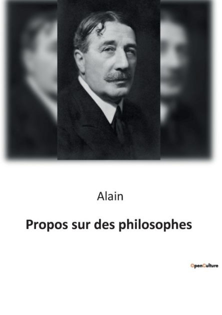 Propos sur des philosophes by Alain, Paperback | Barnes & Noble®