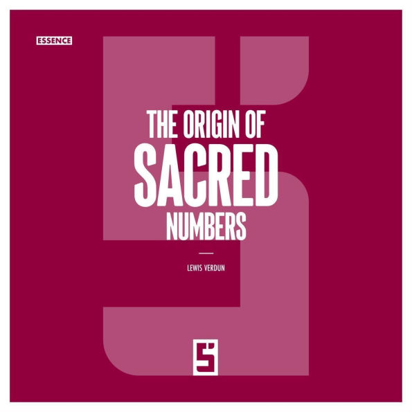 The Origin of Sacred Numbers by Léwis Verdun | eBook | Barnes & Noble®