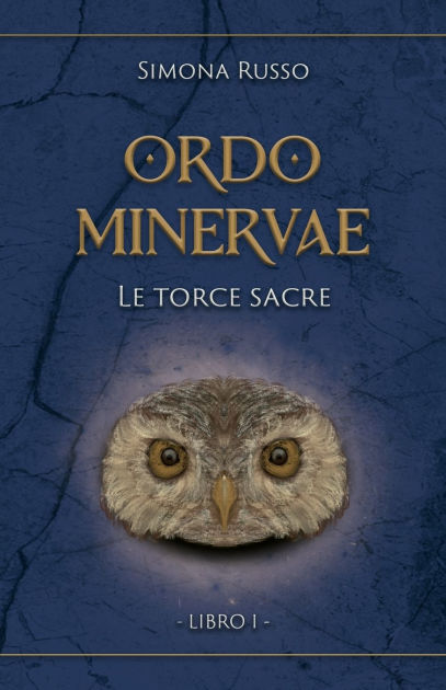 Ordo Minervae. Le torce sacre by Simona Russo, Paperback | Barnes & Noble®