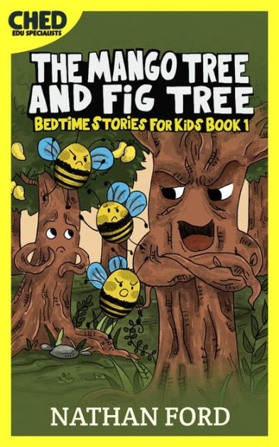 The Mango Tree and Fig Tree (Bedtime Stories for Kids Book 1)(Full ...