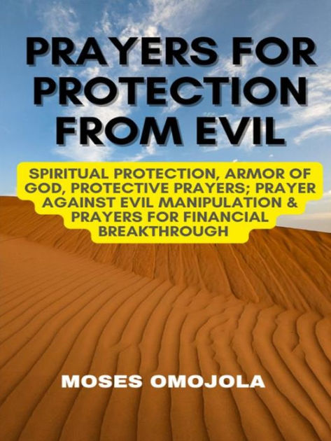 Prayers For Protection From Evil: Spiritual Protection, Armor Of God ...