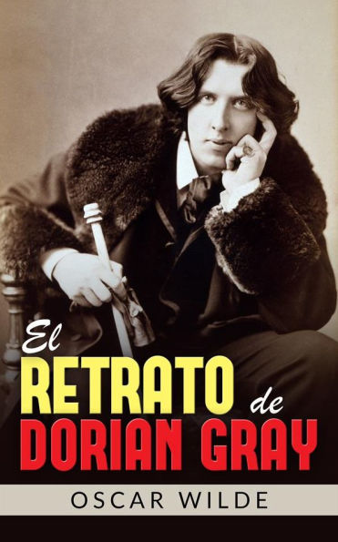 El Retrato de Dorian Gray (Traducido) by Oscar Wilde | eBook | Barnes ...