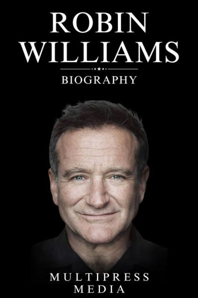 Robin Williams Biography by MultiPress Media | eBook | Barnes & Noble®